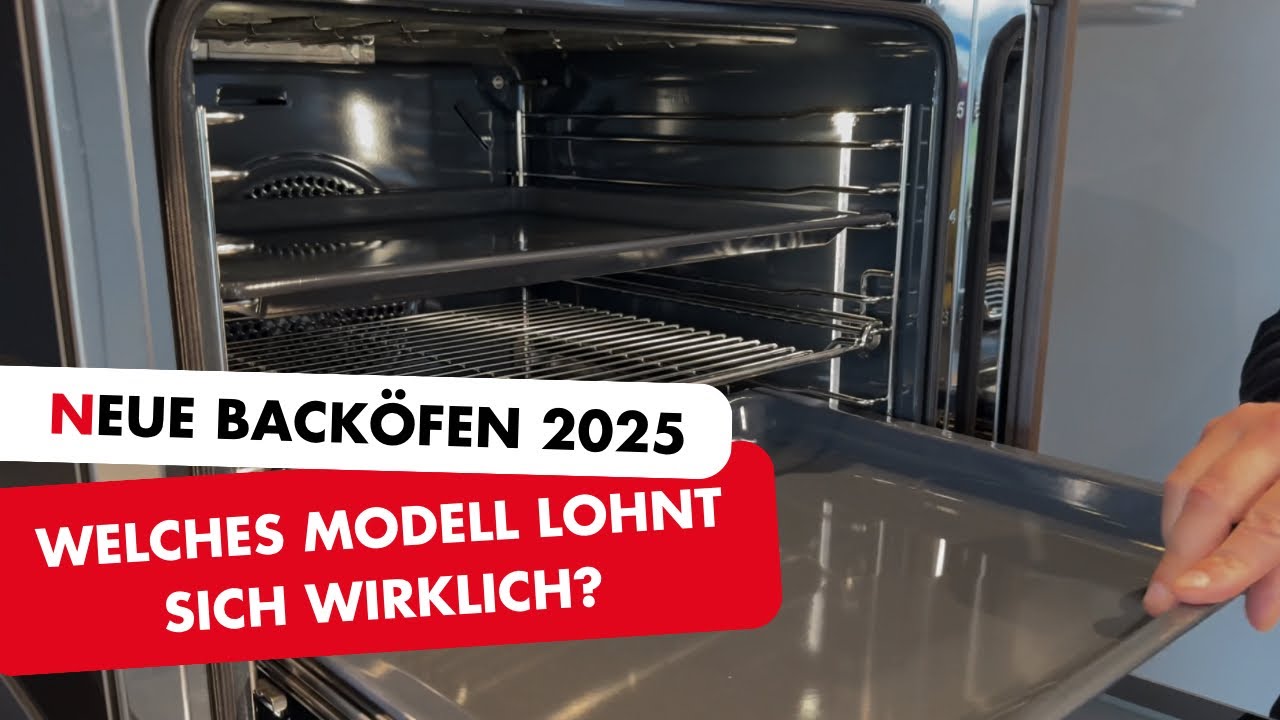 Welcher Backofen lohnt sich in 2025? - YouTube
