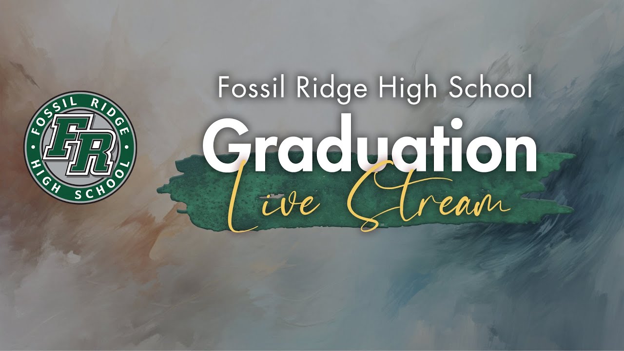 Graduation Ceremonies 2024: Fossil Ridge High School - YouTube
