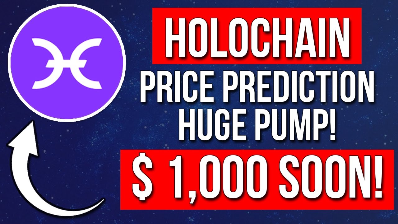 HOLOCHAIN TO THE MOON I Holo Price Prediction & Holochain Price ...