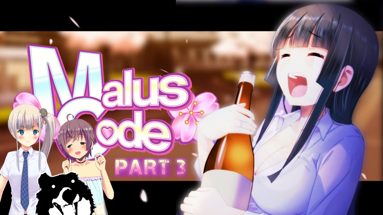 Malus Code Part 3: Why do I have to deal with this shit!? and SENSEI, YOU TALKIN' TO A TREE ...