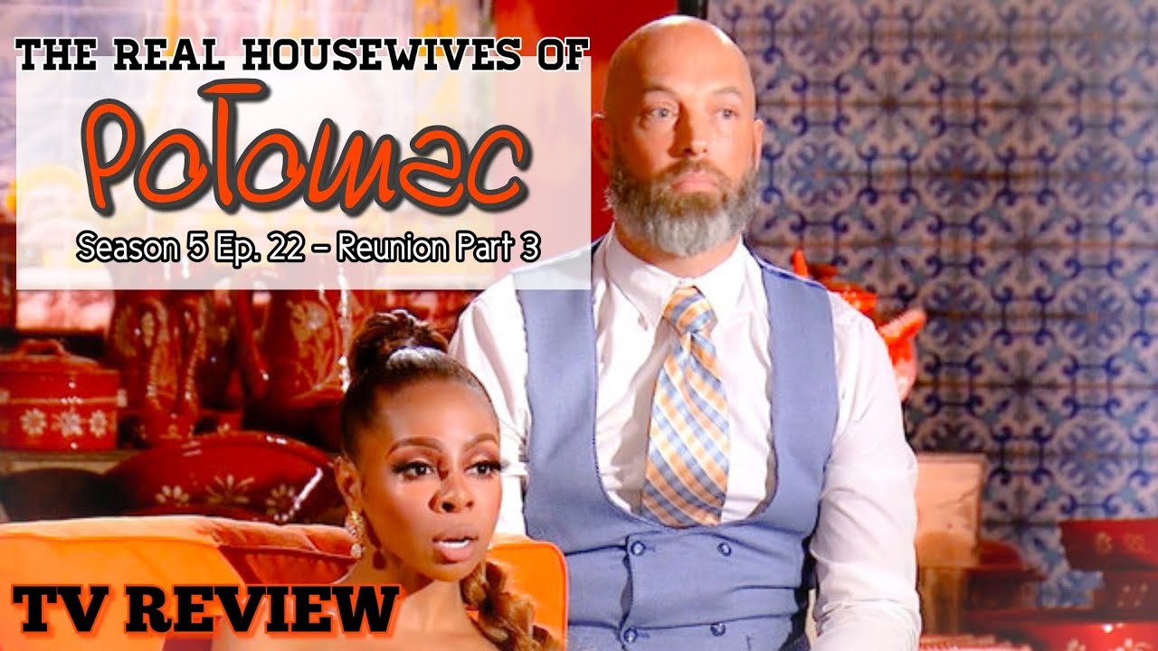 (REVIEW) The Real Housewives of Potomac - Season 5 Episode 22 - REUNION ...
