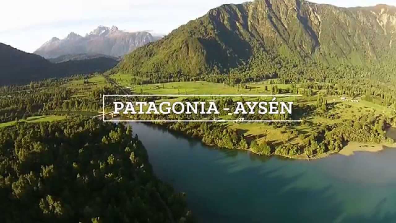 PATAGONIA - AYSÉN - YouTube