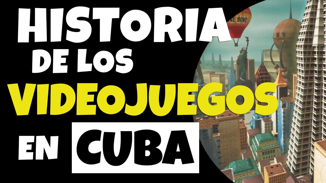 Historia de los Videojuegos en Cuba - YouTube