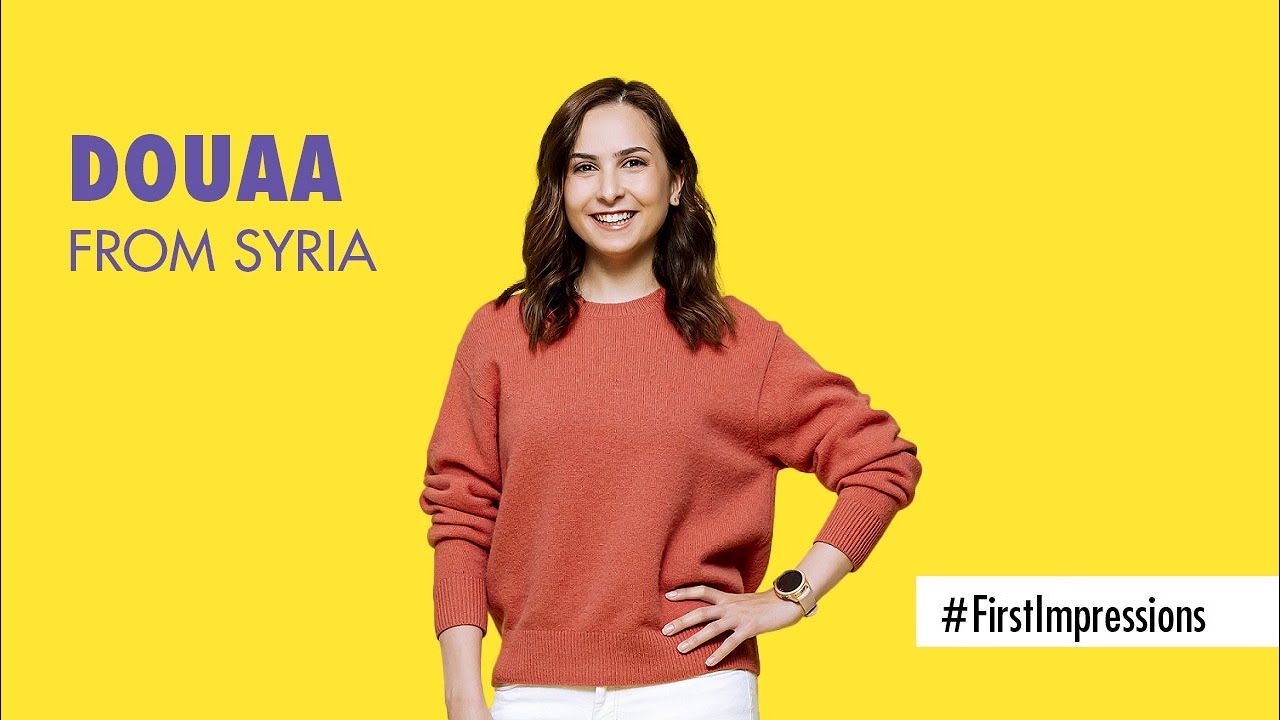 #FirstImpressions | New beginnings | Douaa - YouTube