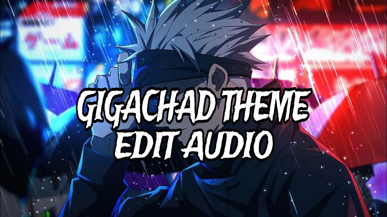 gigachad theme (phonk house version) - g3ox_em [edit audio] - YouTube
