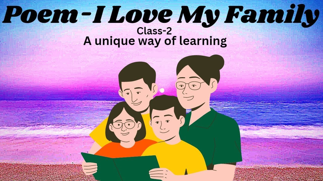 I love my family | My Family song | Our Family song for Kids - YouTube