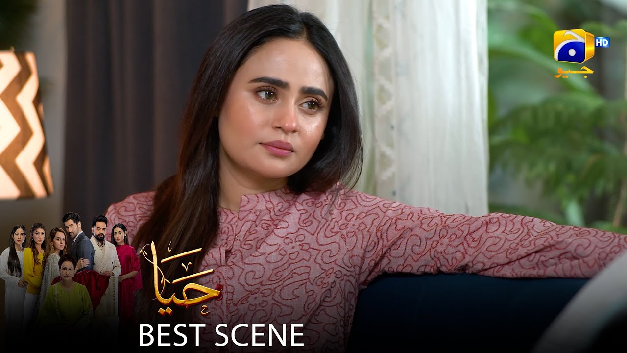 Haya Episode 24 | 𝐁𝐞𝐬𝐭 𝐒𝐜𝐞𝐧𝐞 𝟎𝟒 | Sumbul Iqbal - Mirza Zain Baig - Saba ...