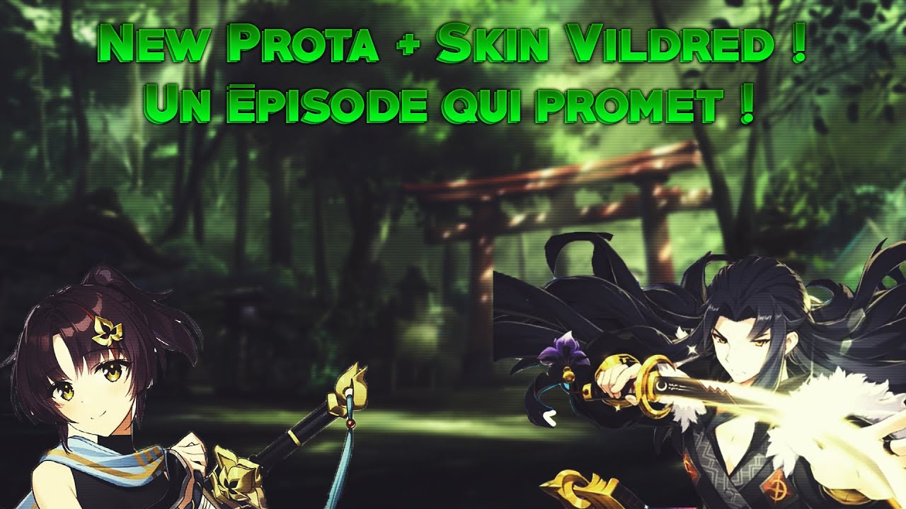 EPIC SEVEN - UN SKIN DE VILDRED MAGNIFIQUE, UNE NEW PROTA, UNE NEW SC ...