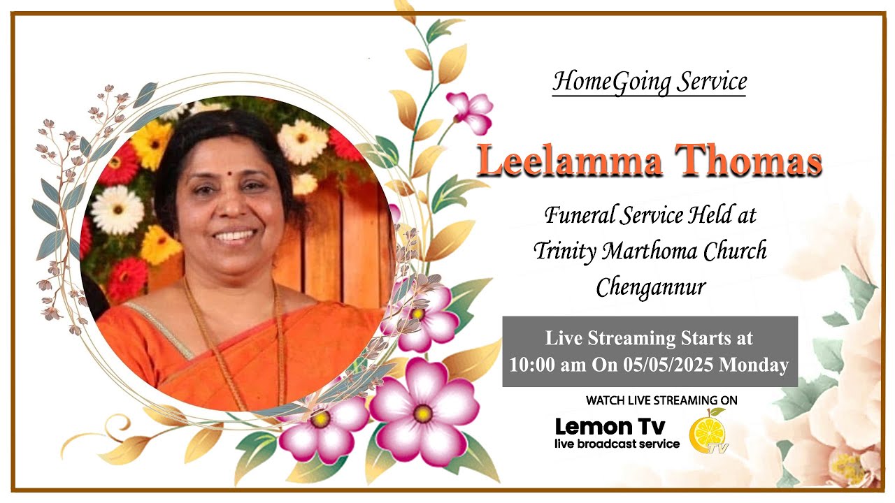 LEELAMMA THOMAS | FUNERAL LIVE STREAMING | LEMON TV | 05/05/2025 | 10: ...