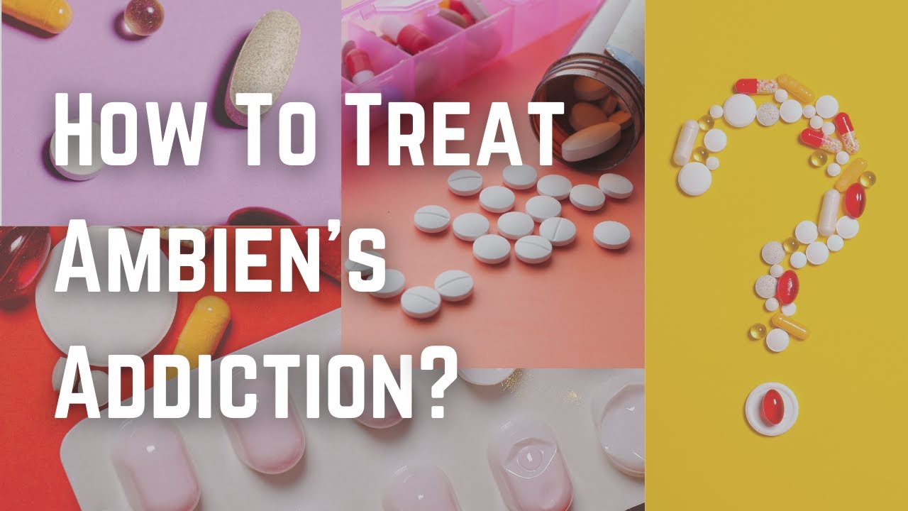 How To Treat Ambien's Addiction? - YouTube