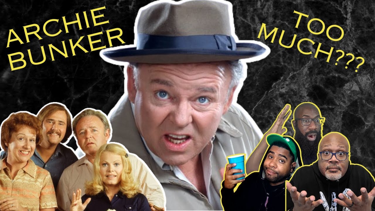 'Archie Bunker' Reaction! Is All in the Family too Hot for Today's ...