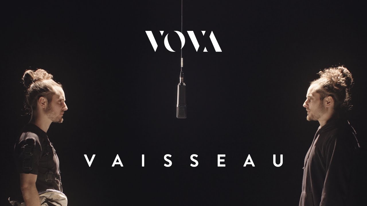 VOVA - VAISSEAU (Clip Officiel) - YouTube