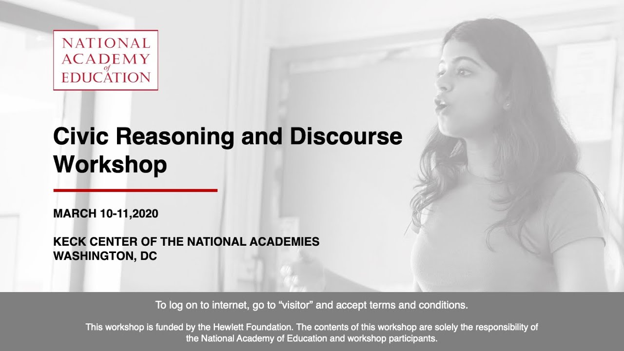 Workshop on Civic Reasoning and Discourse: Panel III: Learning ...