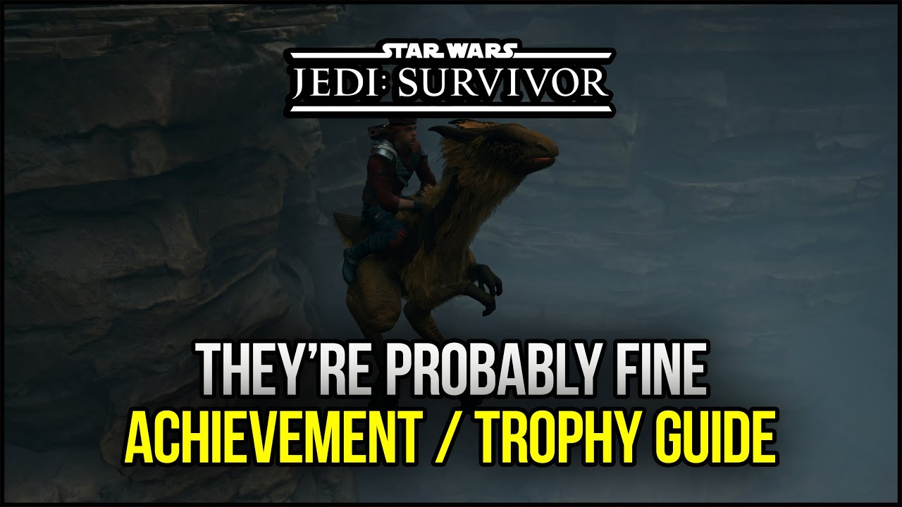 Star Wars Jedi: Survivor | They're Probably Fine (Drop Your Mount Into ...