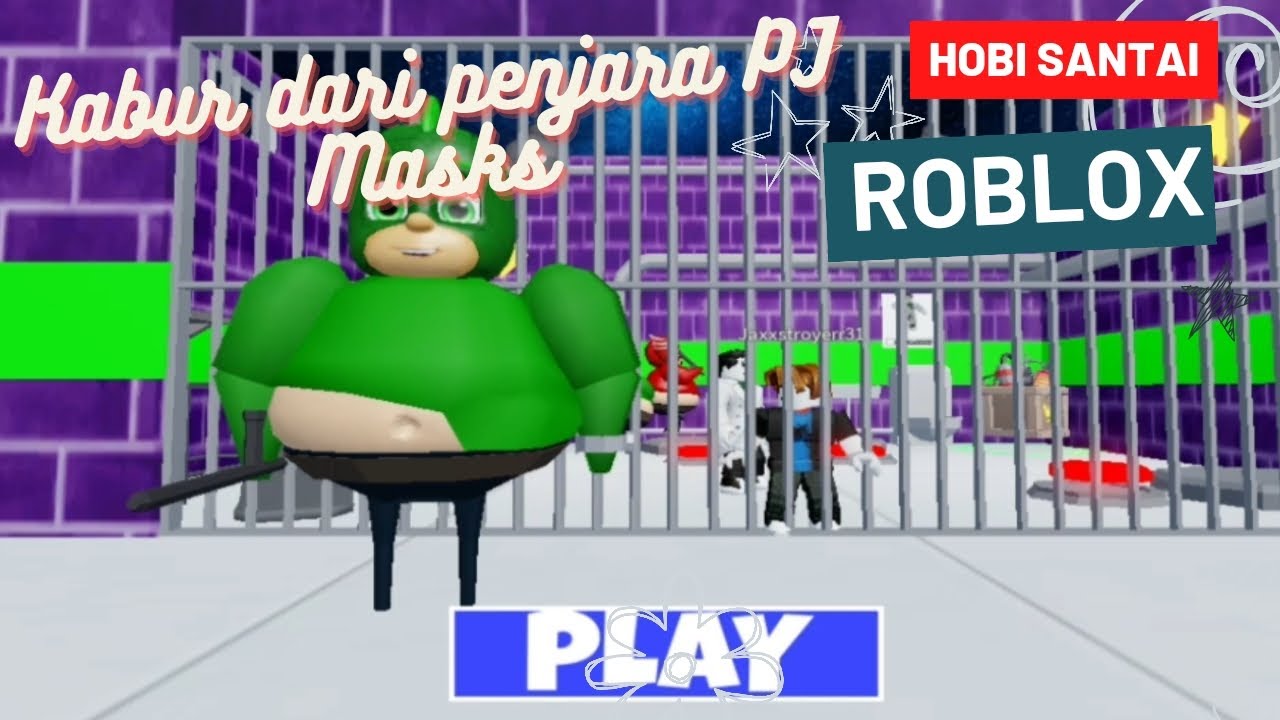 Roblox "Melarikan diri dari penjara barry pj masks" - YouTube