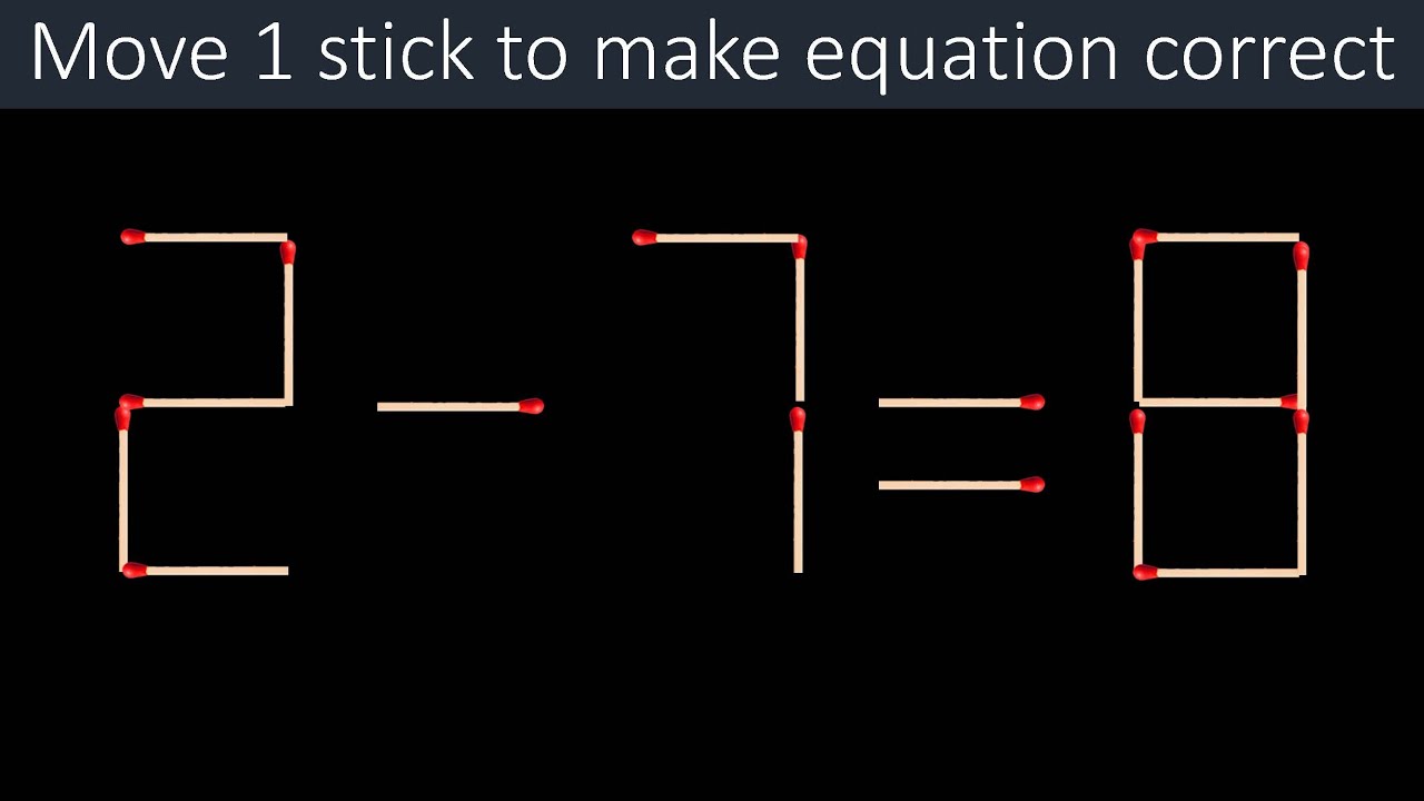 【2-7＝8】 Move 1 Stick Challenge 24 | Mind tests - YouTube