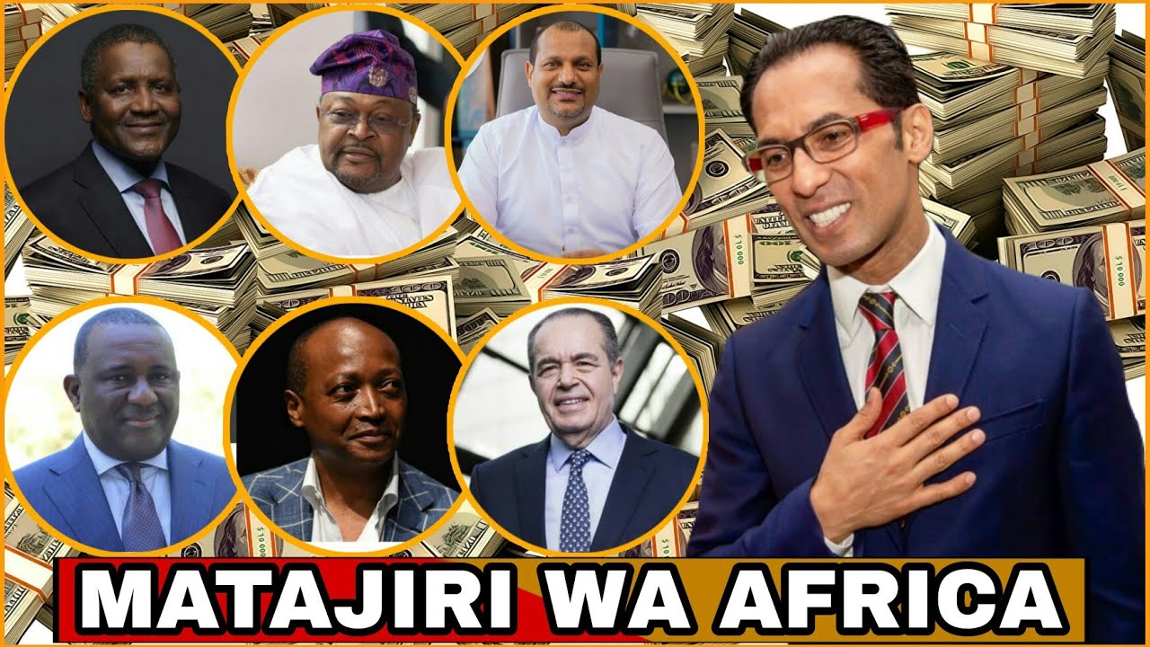 List ya Matajiri wa Africa Mwaka huu Imetangazwa, Rasmi MO DEWJI wa ...