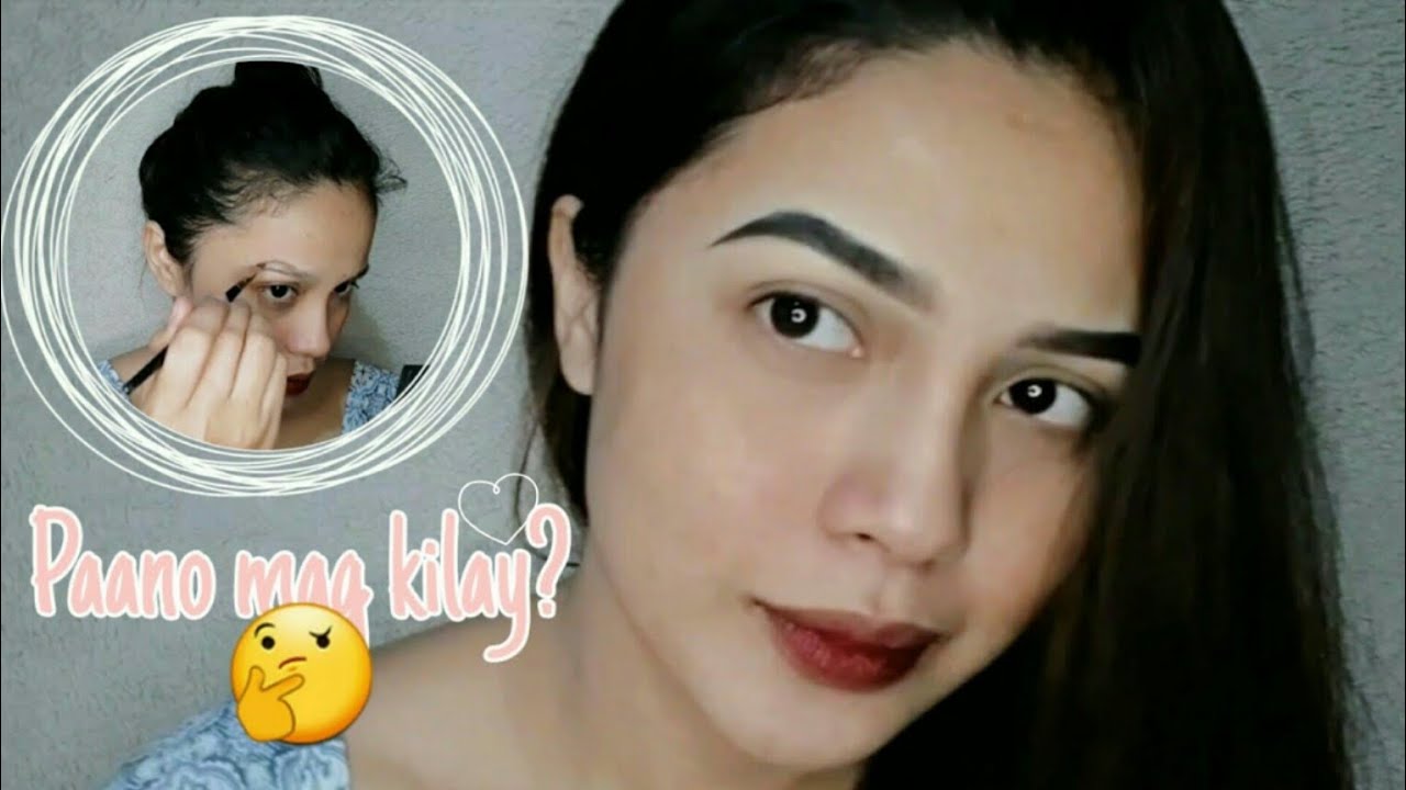 PAANO MAG KILAY ON-FLEEK? | eyebrows tutorial for begginers | PAANO MAG ...