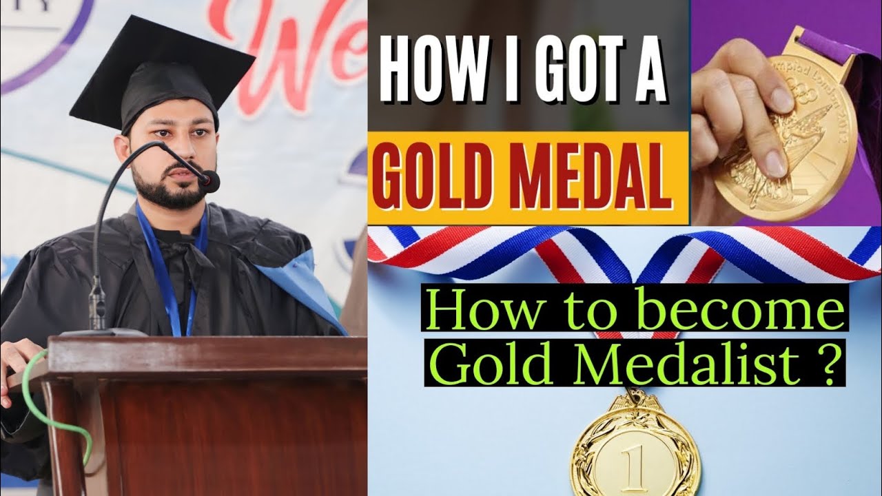 How can you become a Gold Medalist | How to get gold medal ? # ...