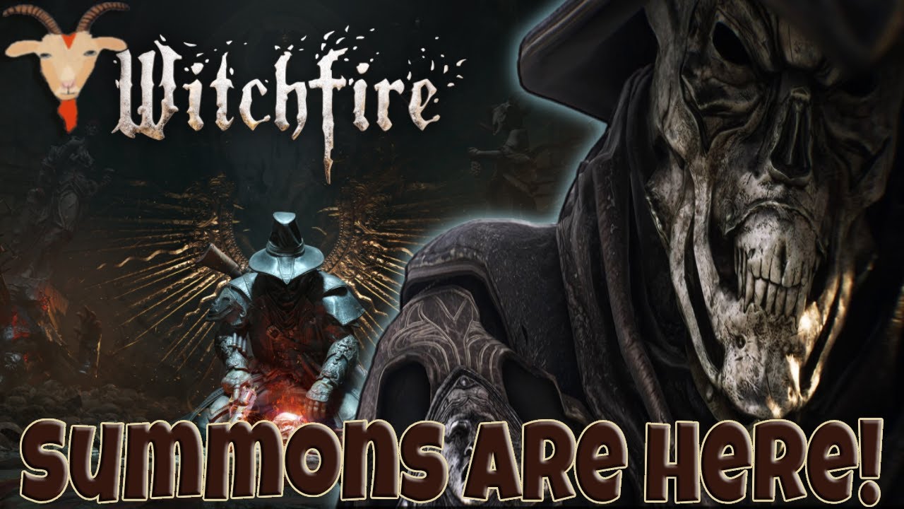A Summon Spell Has Arrived And It's Wild! | Witchfire - YouTube