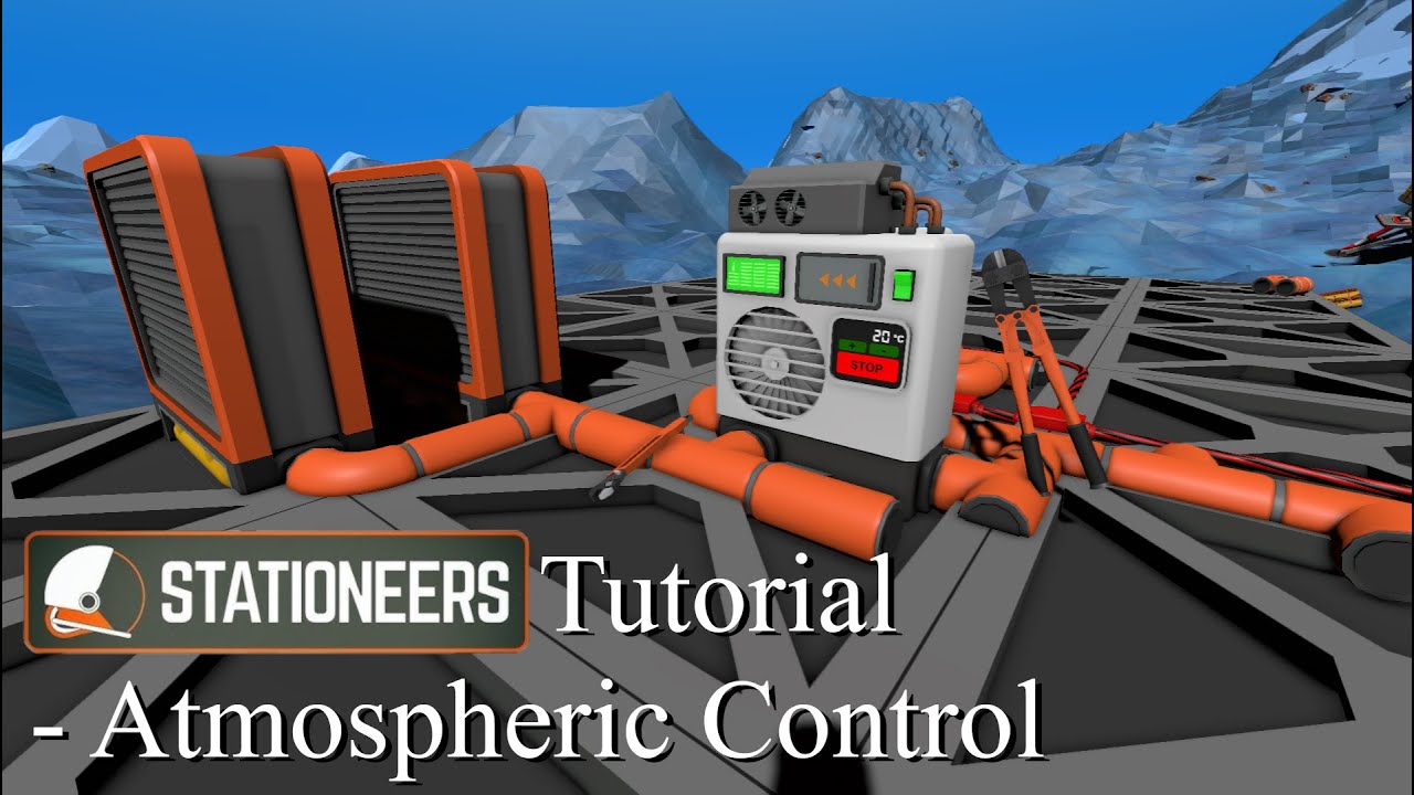 TLDR Stationeers Tutorial - Atmospheric Control - YouTube