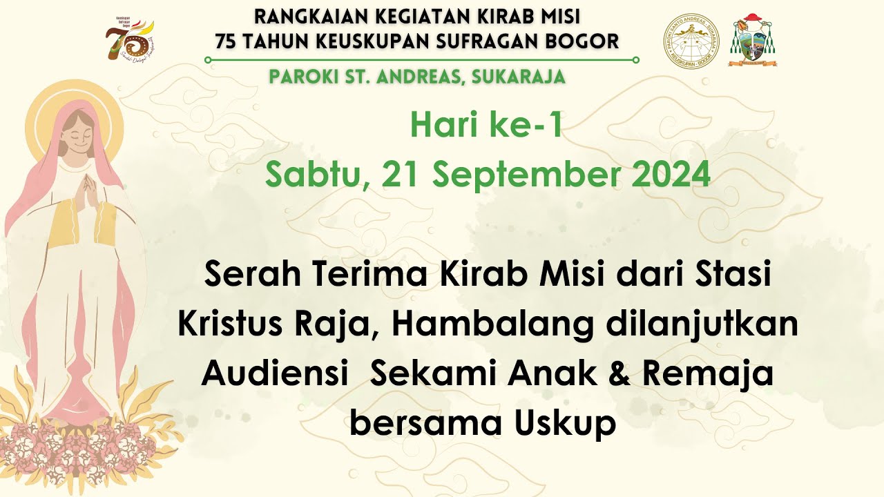KIRAB MISI | Paroki St Andreas Sukaraja Bogor | Sabtu, 21 September ...