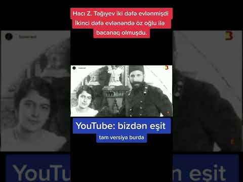 Hacı Zeynalabdin Tağıyev öz oğlu ilə bacanaq olmuşdu. #samirsahidoglu #bizdənshort