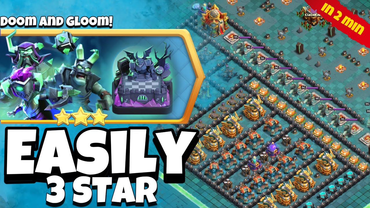 Easily 3 Star Doom and Gloom in Clash of Clans | coc new event Attack ...