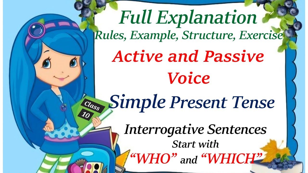 Passive Voice||Simple Present Interrogative Sentences WHO-WHICH||Full ...