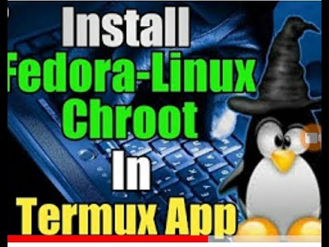 How to install fedora in termux [ without root] - YouTube