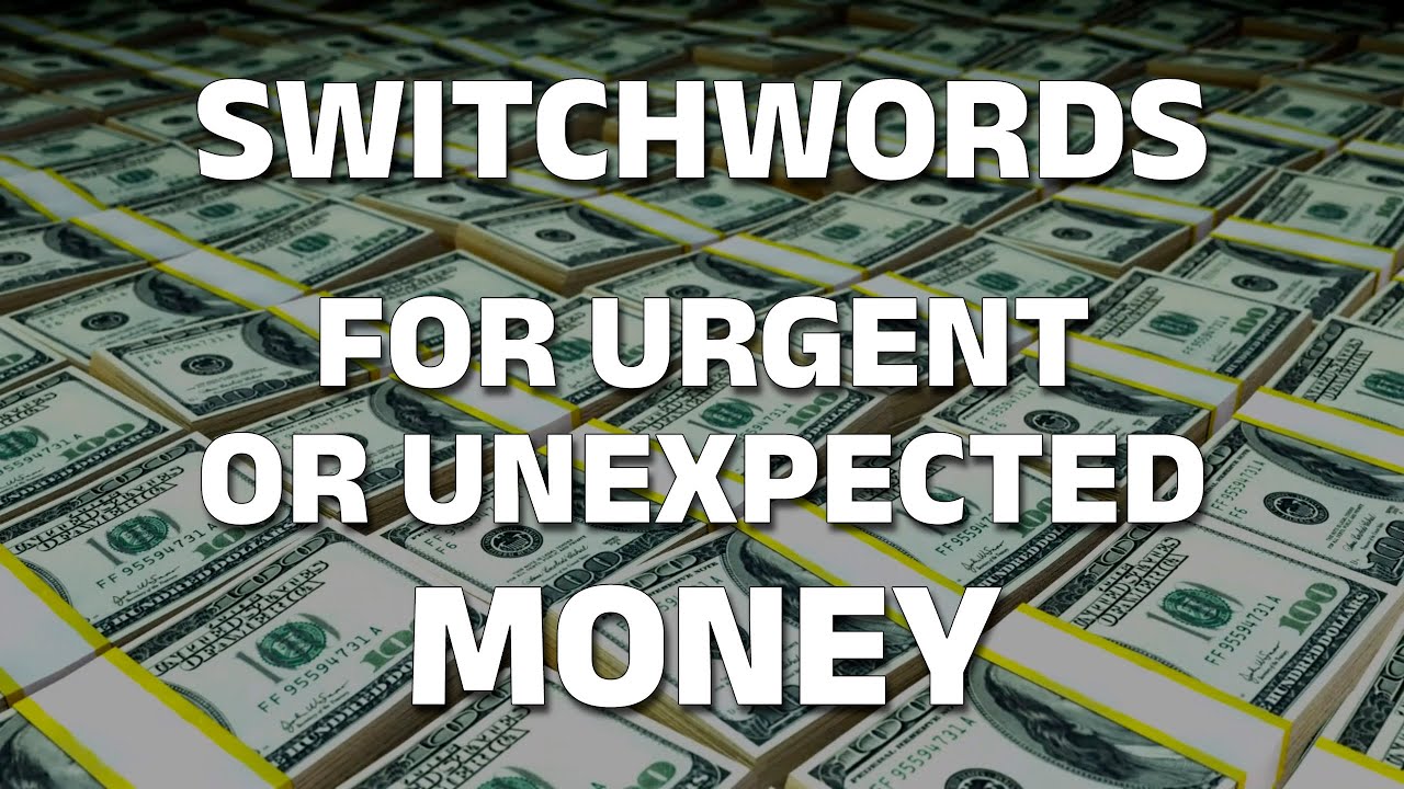 Switchwords for urgent or unexpected money - YouTube
