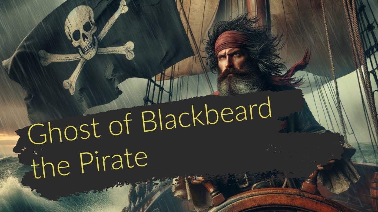 Blackbeard's Ghost: Guardian of Cursed Pirate Treasure - YouTube
