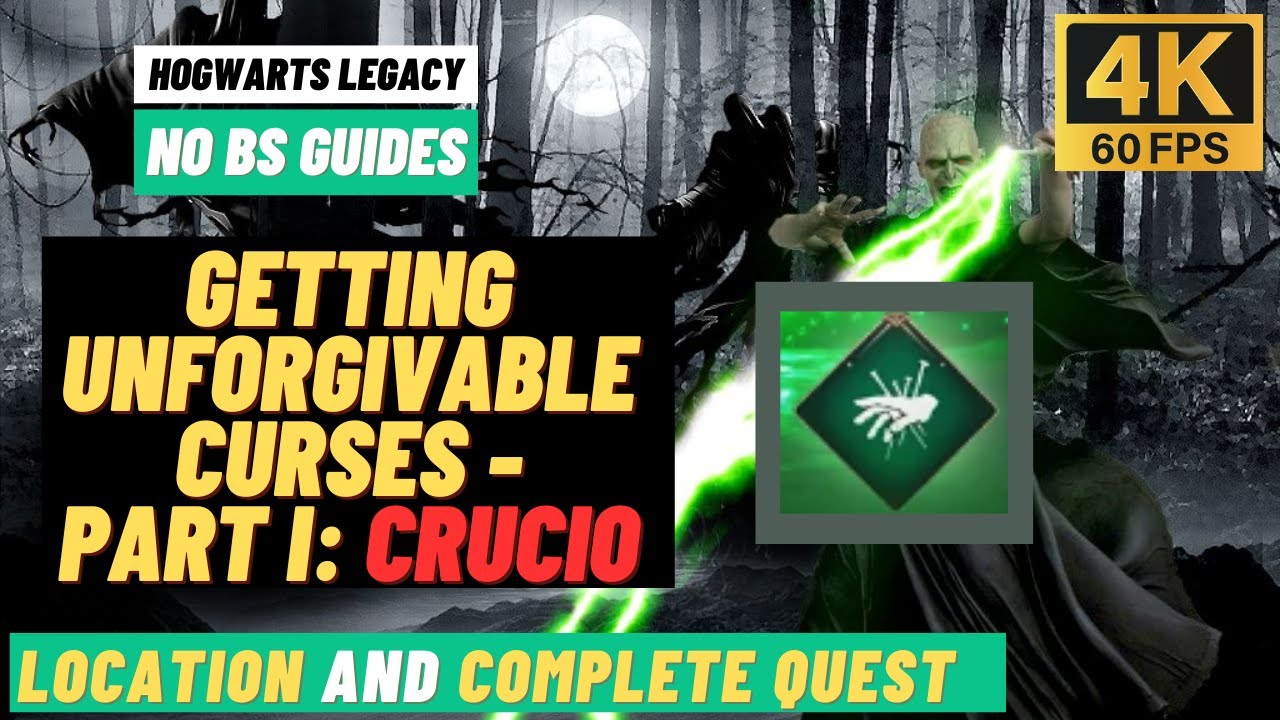 How to get CRUCIO (Unforgivable curse) in Hogwarts Legacy - Complete ...