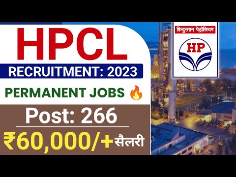 HPCL Recruitment 2023| Salary: 60,000-1,80,000/-| HPCL Permanent Jobs 🔥 ...
