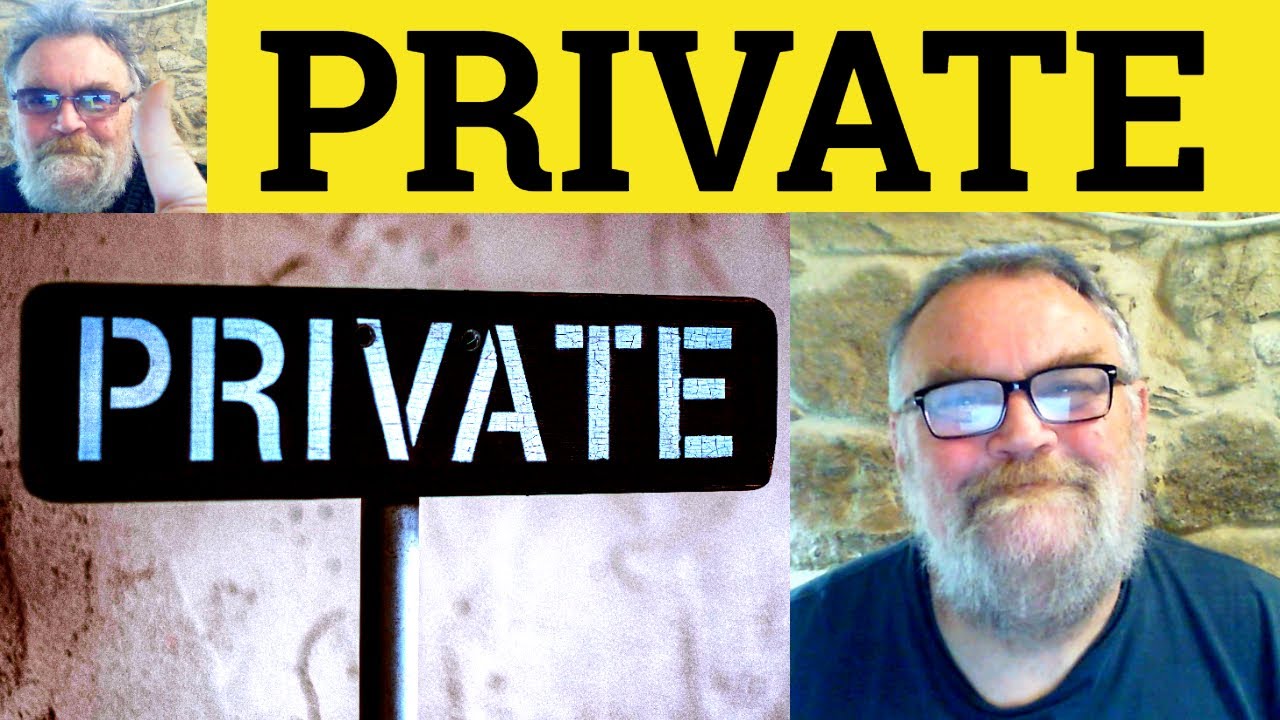 😎 Private Meaning - Private Idioms - Private Eye - Keep Under Wraps ...