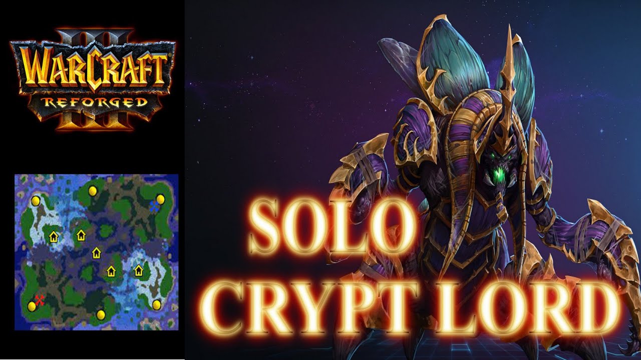 Crypt Lord Solo⚫Undead vs Orc | Full 1on1 Warcraft 3 Reforged Gameplay ...