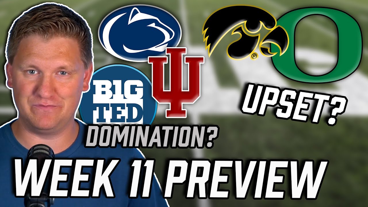 Big Ten Ted's Week 11 Big Ten Football PREVIEW - Is Oregon on UPSET ...
