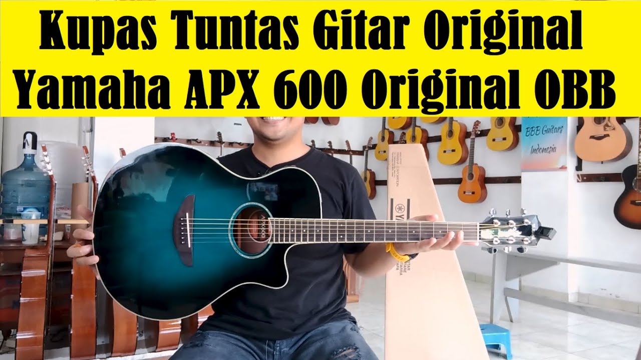 Review Gitar Yamaha APX 600 Original Harga 2 Jutaan Yamaha APX 600 ...