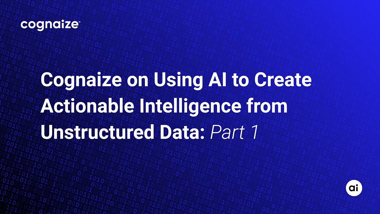 Cognaize on Using AI to Create Actionable Intelligence from ...