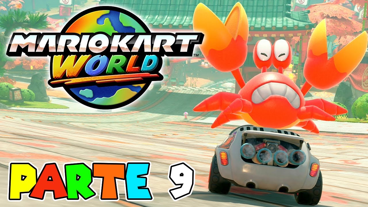 ¡RALLY ESPINAS CON EL CANGREJITO! | PARTE #9 | MARIO KART WORLD ...