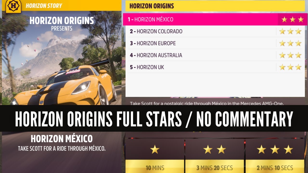 Forza Horizon 5 Horizon Origins 4K How to 3 Star All Chapters NO COMMENTARY - YouTube