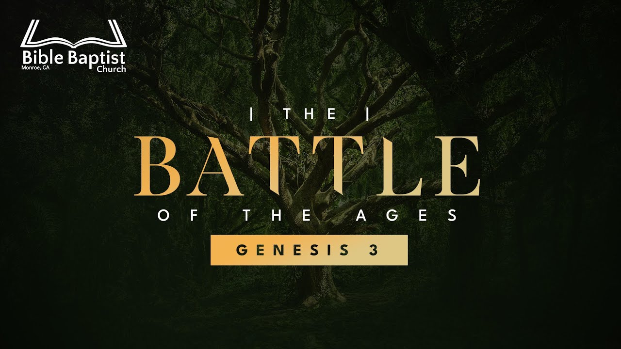 Bible Baptist Church | PM Service | The Battle of the Ages - YouTube