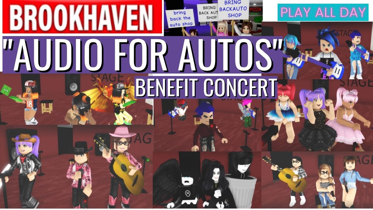 🤘 AUDIO FOR AUTOS 🚘: BENEFIT CONCERT in ROBLOX BROOKHAVEN 🏡 RP # ...