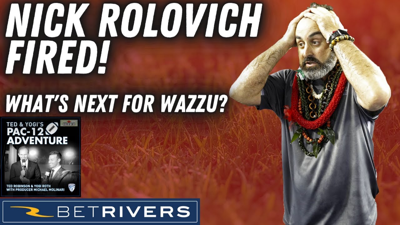 Nick Rolovich is OUT at Washington State. What does it mean? Where do ...