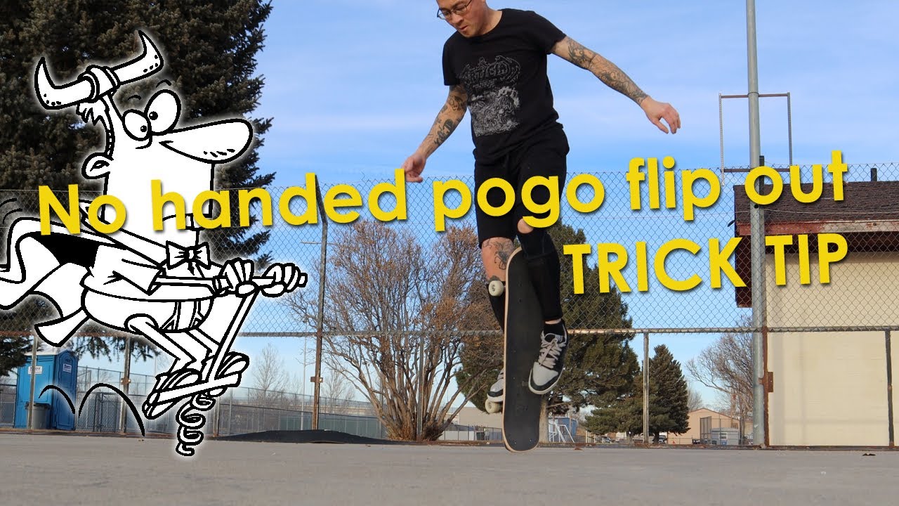 Skateboard TRICK TIP: No handed pogo flip out thing - YouTube