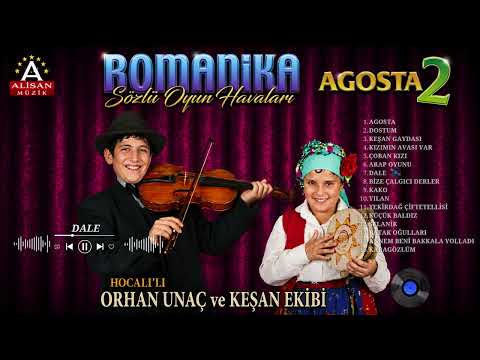 Romanika 2 - Hocalı'lı Orhan Unaç ve Keşan Ekibi - Dale (Official Audio)