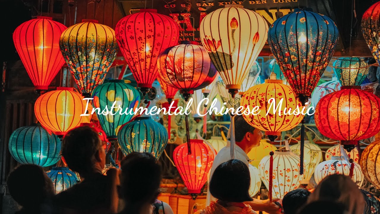 Instrumental Chinese Music | Beautiful Chinese Relaxing Music | The ...