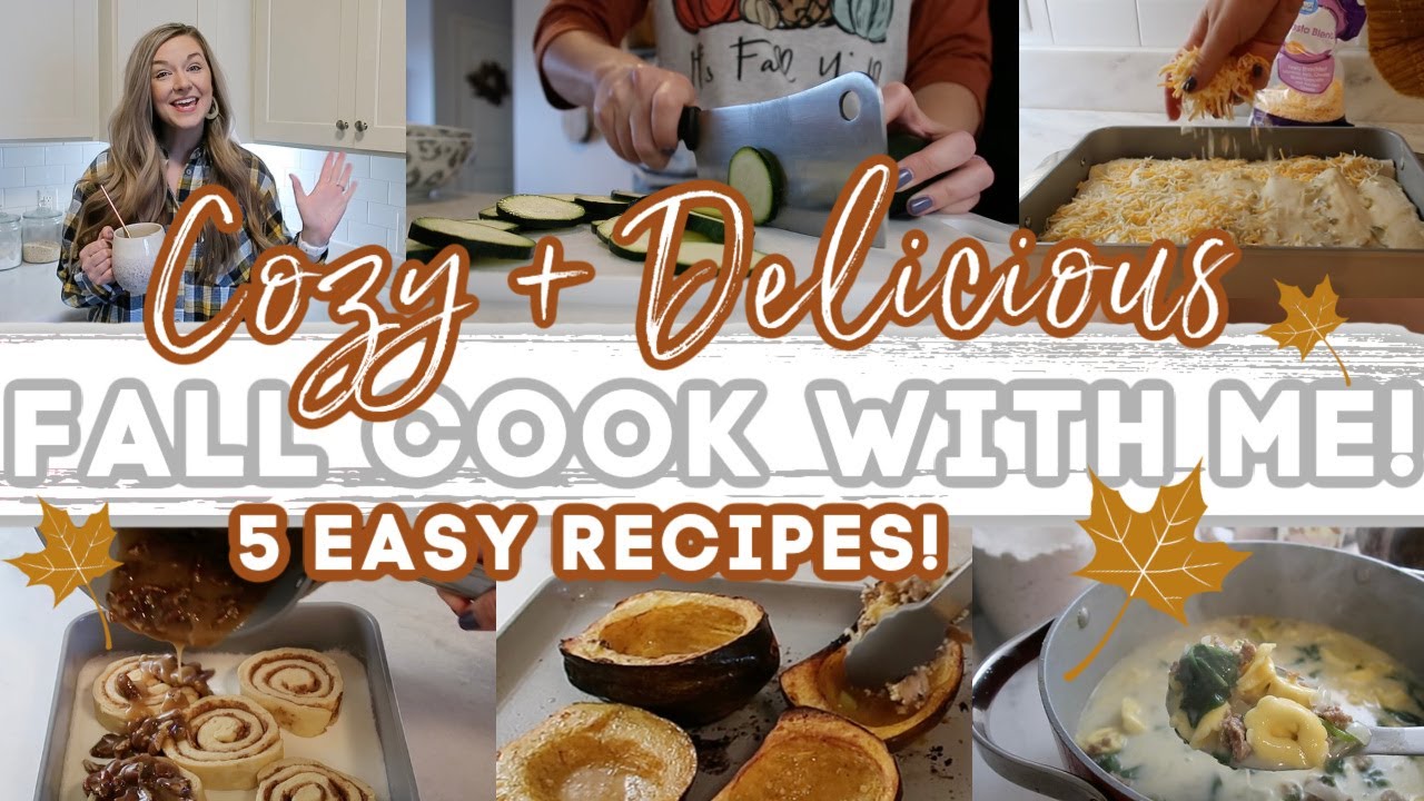 2022 COZY FALL COOK WITH ME! | 5 EASY + DELICIOUS RECIPES | Lauren ...