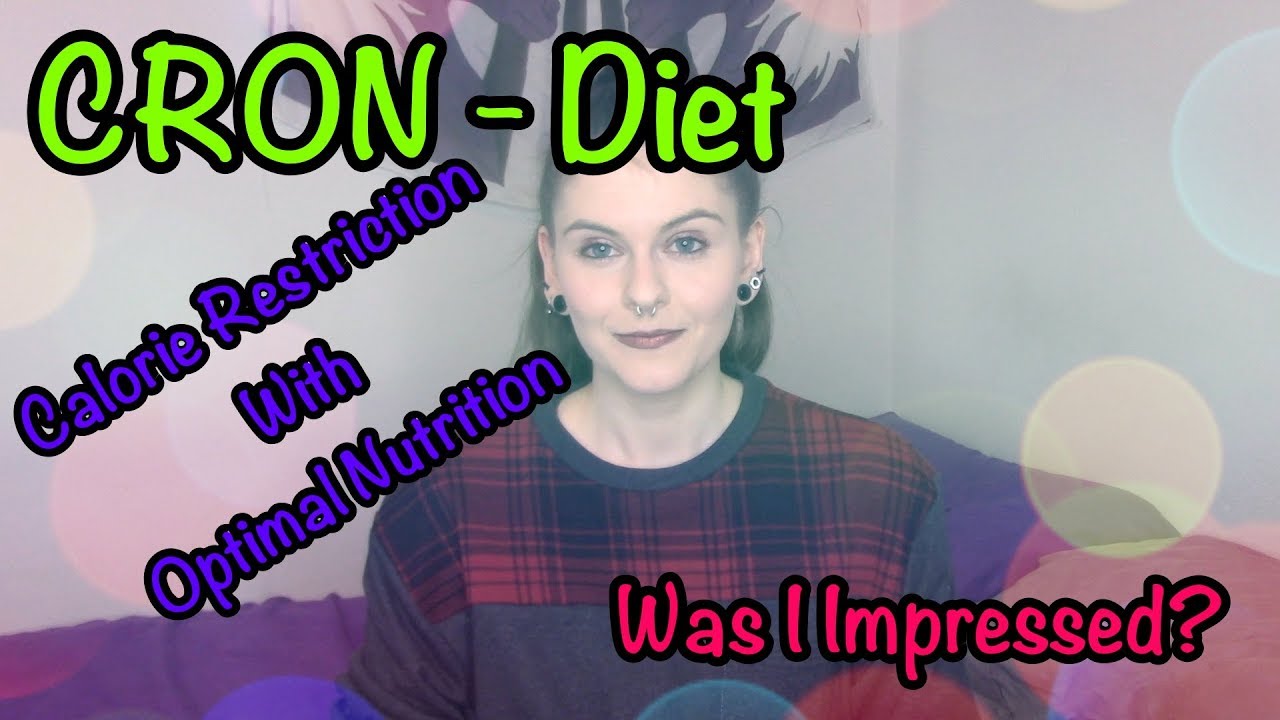 The CRON Diet | Restrict But Still Healthy? - YouTube
