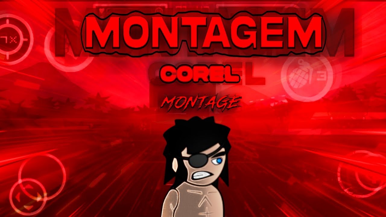 MONTAGEM COREl MONTAGE | - YouTube